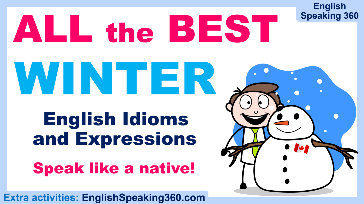 INTERMEDIATE Level - English Speaking 360